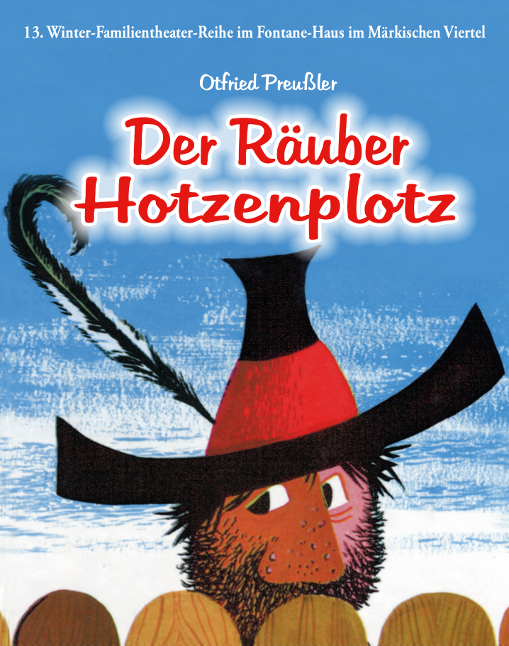 Der Räuber Hotzenplotz - BERLINER KINDERTHEATER